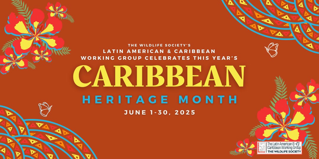 Caribbean Heritage Month - The Wildlife Society